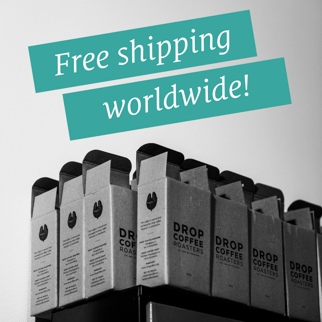 Free Shipping World Wide – Drop Coffee Roasters