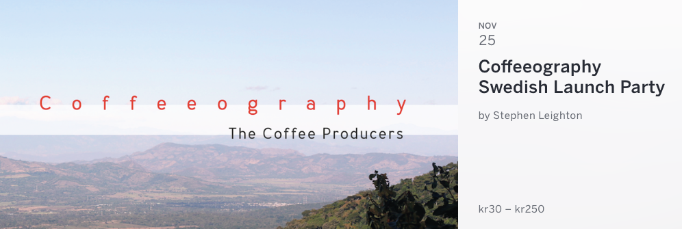 Coffeeography Launch Party at Drop Coffee 25th of November – Drop ...